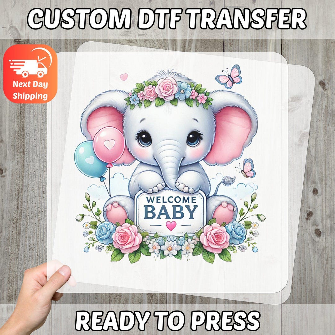 Welcome Baby Girl Cute Elephant DTF Transfer, Floral Crown Pastel ...