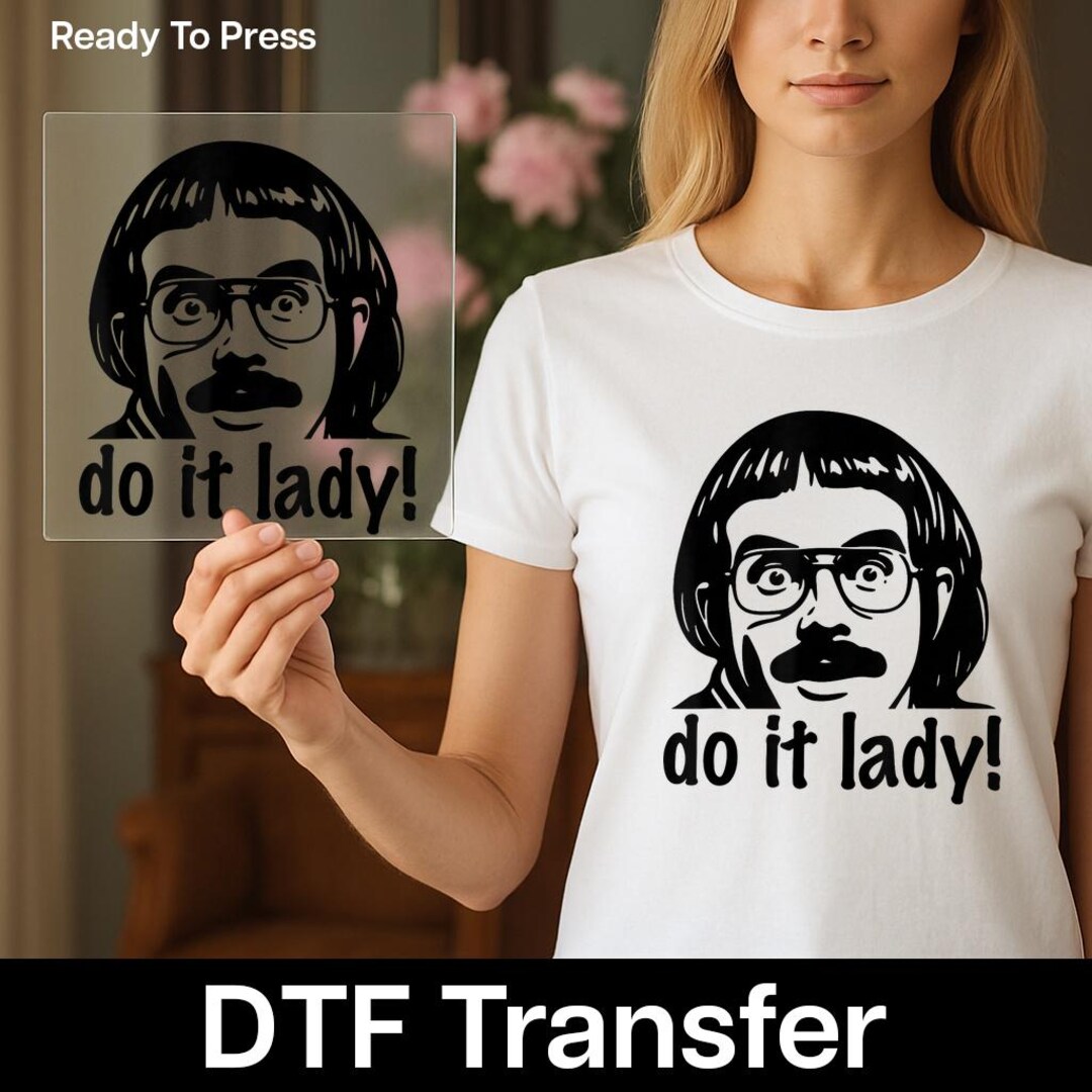Sarcastic Funny DTF Transfer Pop Culture Meme Ron-on for Group Matching ...