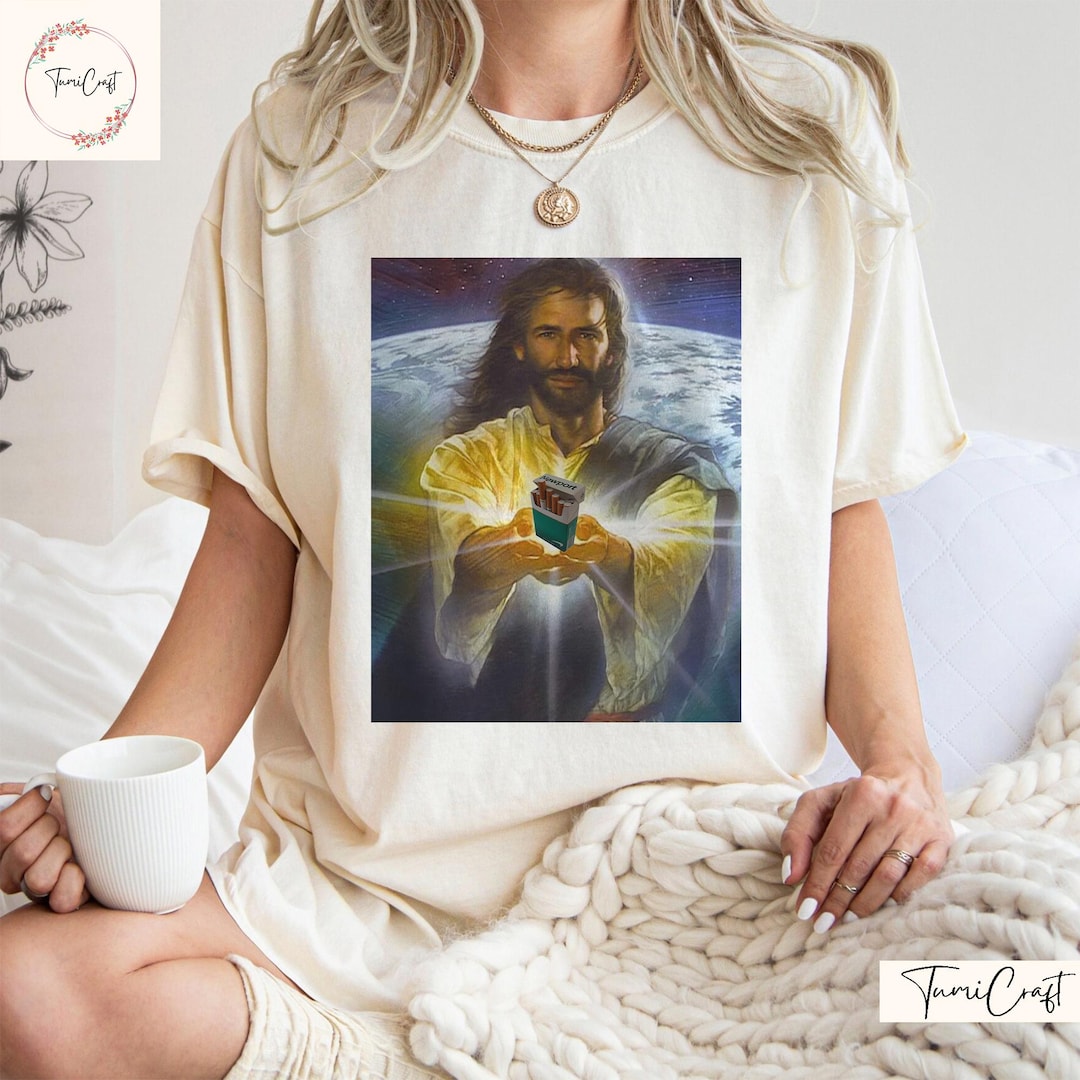 Jesus Holding Cigarettes | Newport | Funny Meme T-shirt, Oddly Specific ...