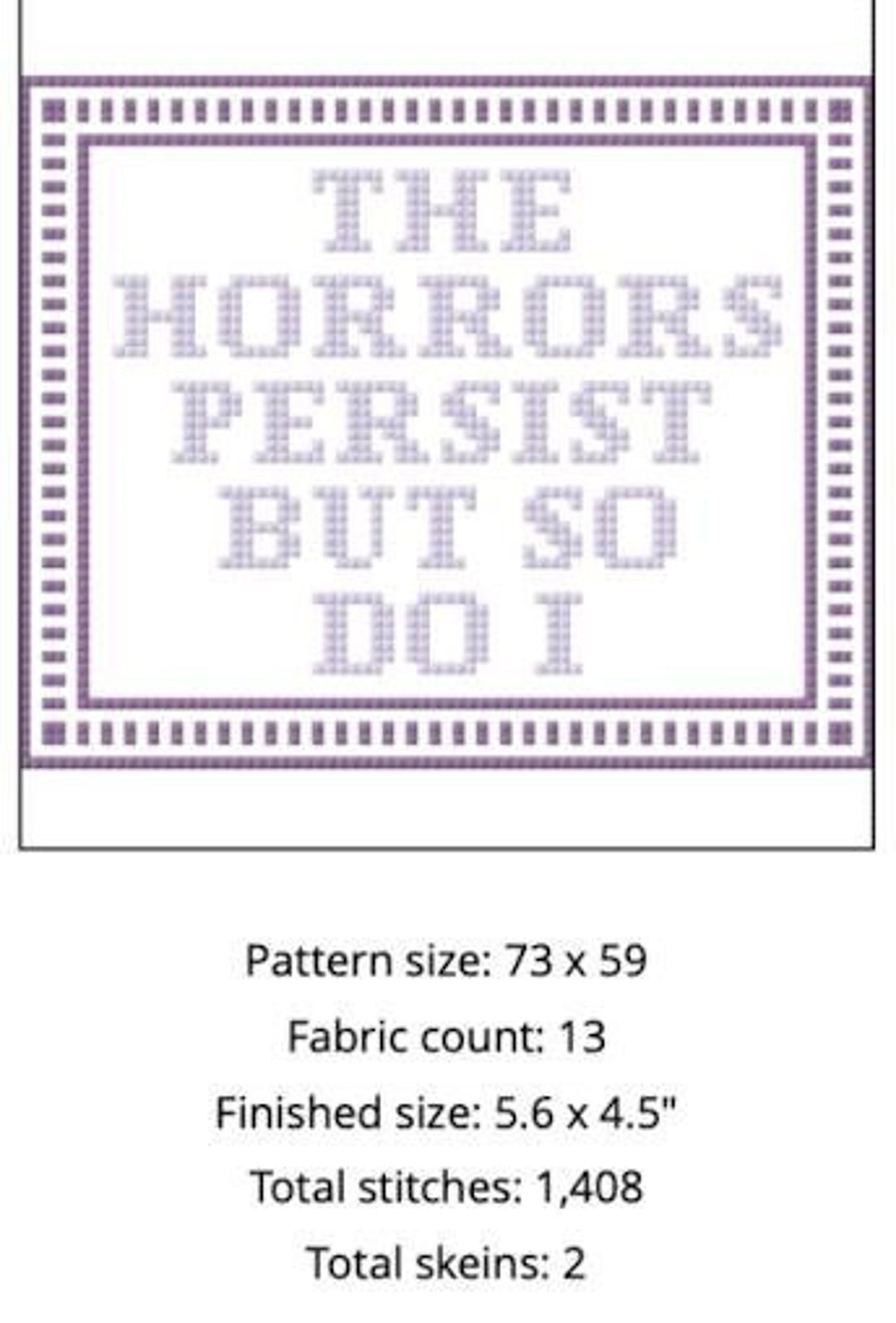 The Horrors Persist but so Do I - DIGITAL NEEDLEPOINT CHART - Etsy