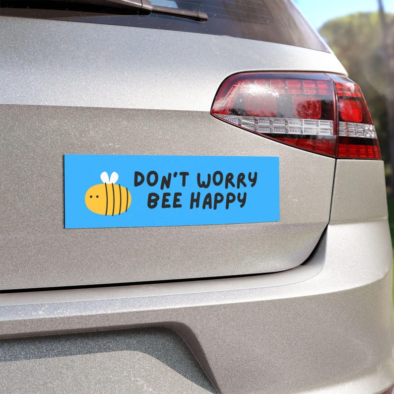 Don't Worry Be Happy Bumper Sticker | Cute Waterproof Decal | Bumblebee ...