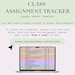Class Assignment Tracker, Google Sheets Assignment Tracker, Digital ...