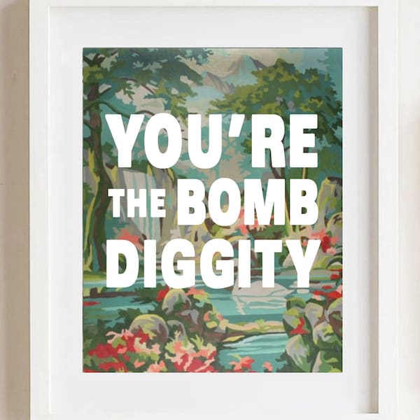 Bomb Diggity - Etsy