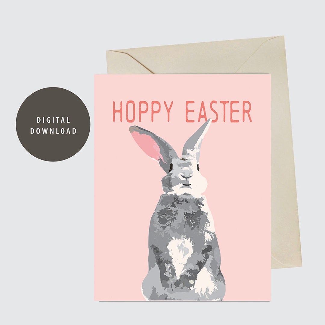 Hoppy Easter, Printable Greeting Card, Digital Download, Easter Bunny ...
