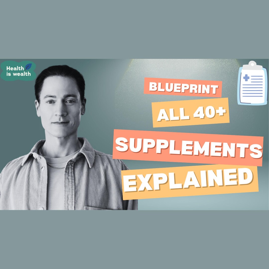 Bryan Johnson Supplement Stack Supplements Explained Blueprint ...