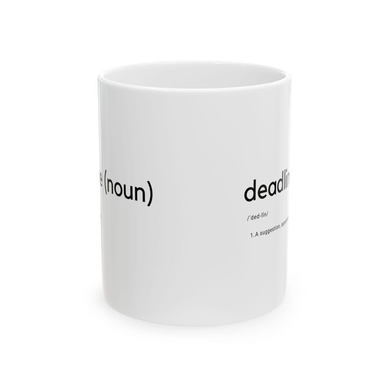 Work Humor Mug Funny Relatable Office Gift for Deadline Survivors 11oz ...