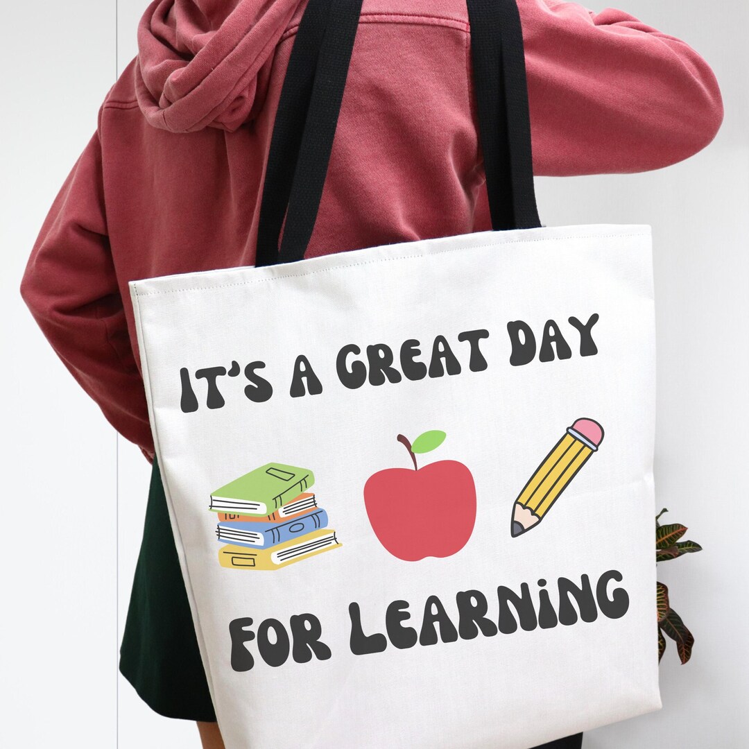 Cute Teacher Tote Bag, It's a Great Day for Learning Teacher Bag, Gift ...