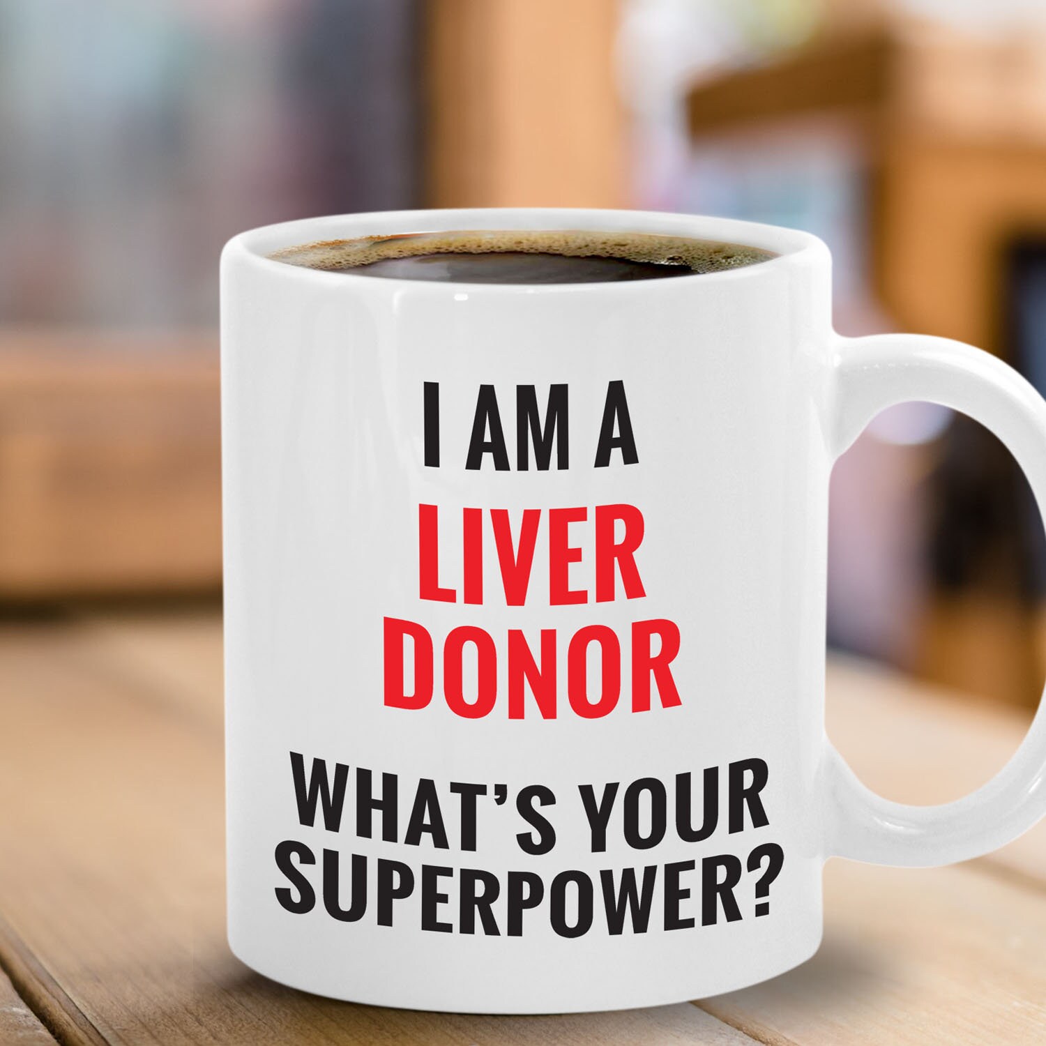 Liver Donor Mug Funny Appreciation Gift for Organ Donor Liver Surgery ...
