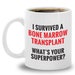 Funny Bone Marrow Transplant Mug - BMT Recipient Donor Recovery Gift ...