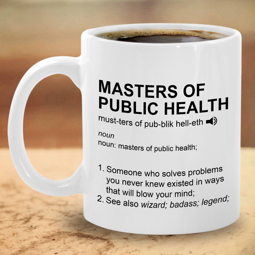 Masters of Public Health Definition Mug | MPH Gift | Funny Public ...
