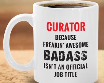 Funny Curator Mug - Etsy