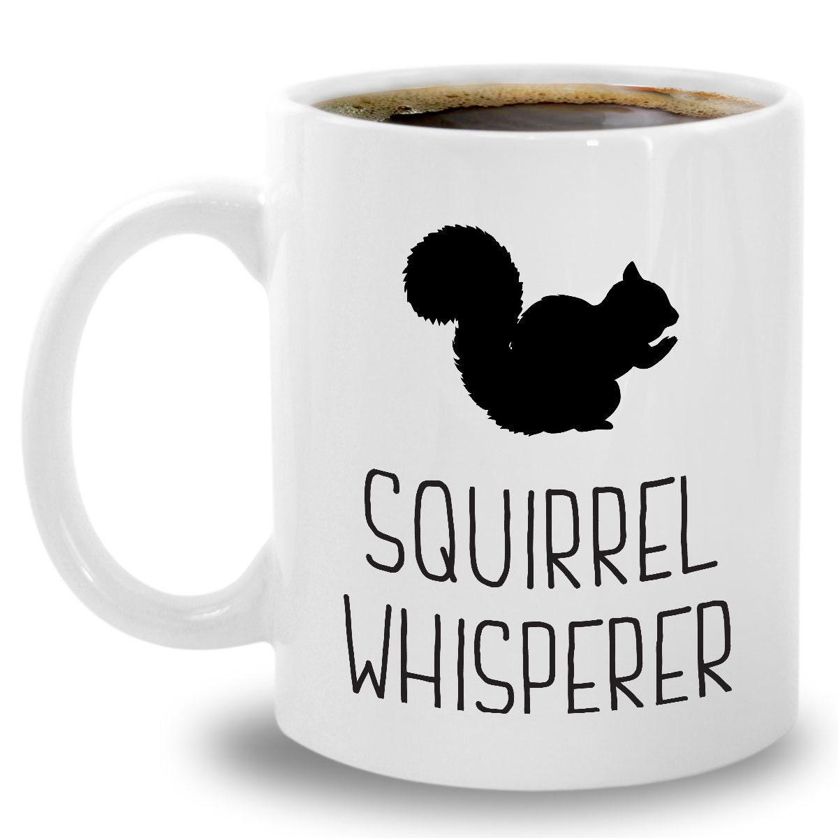 SQUIRREL WHISPERER MUG Squirrel Themed Gifts - Etsy