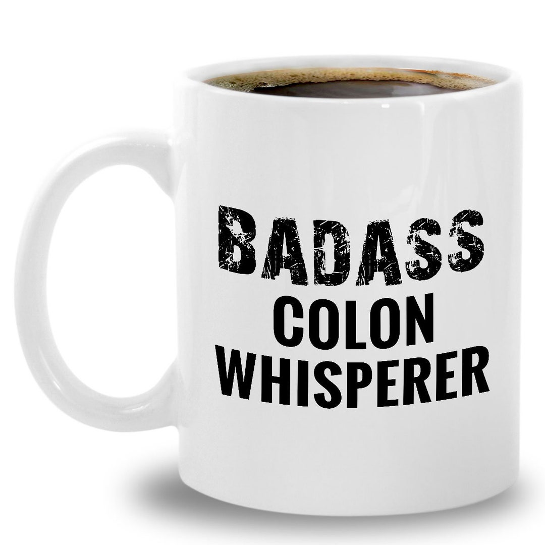 Colon Whisperer Mug Gag Gifts for Proctologist Proctology Surgeon - Etsy