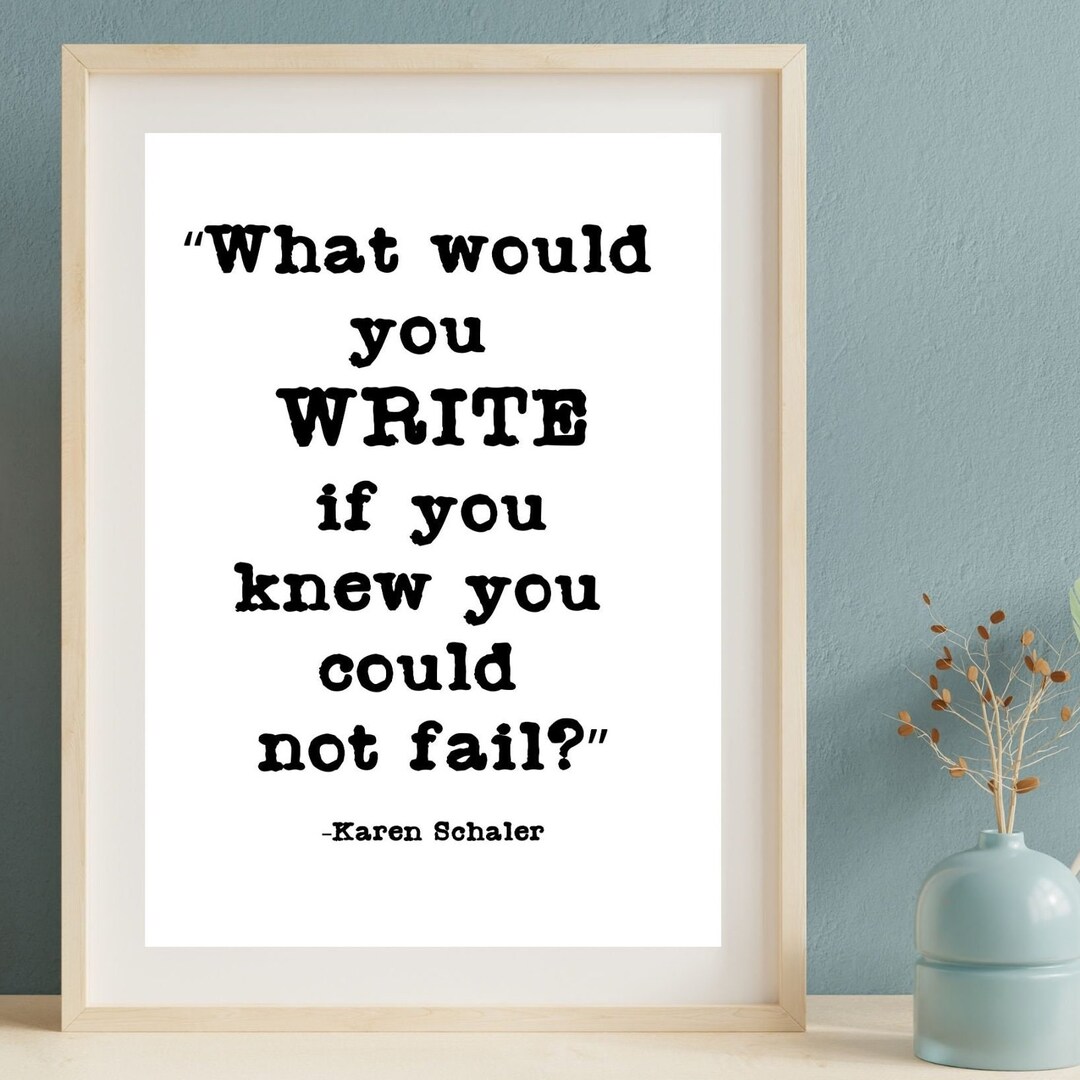 Inspirational Writer Quote Wall Art Print: Motivational Quote Author ...