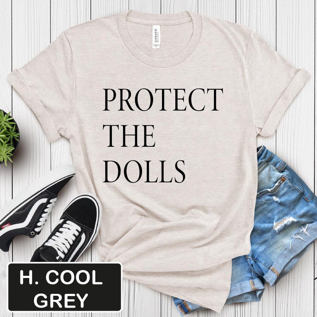 Protect the Dolls Shirt, Feminist T-shirt, Gender Equality Shirt, Human Rights Activist Top ...