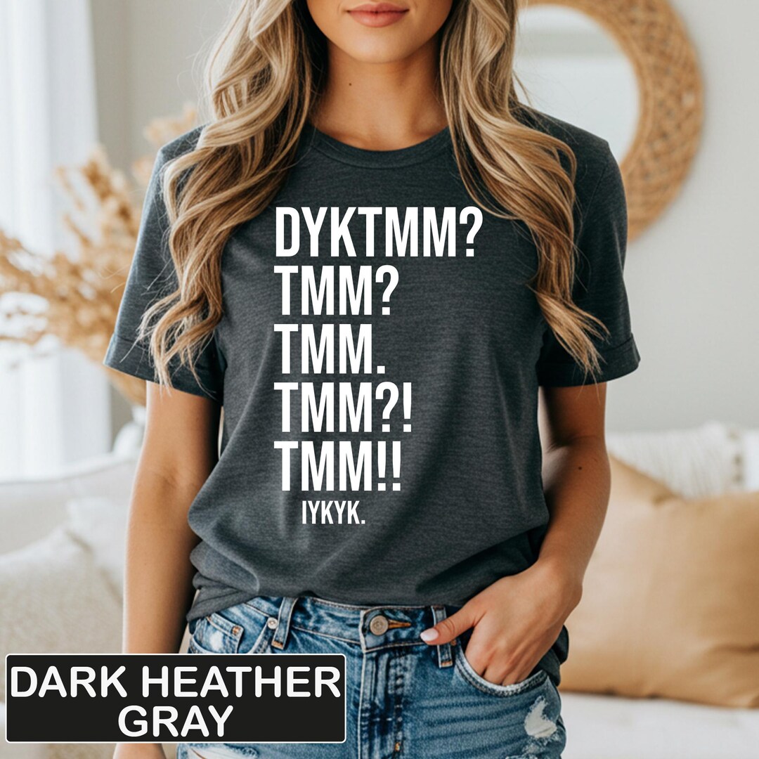 Do You Know the Muffin Man Shirt, DYKTMM T-shirt , Funny Acronym Meme ...
