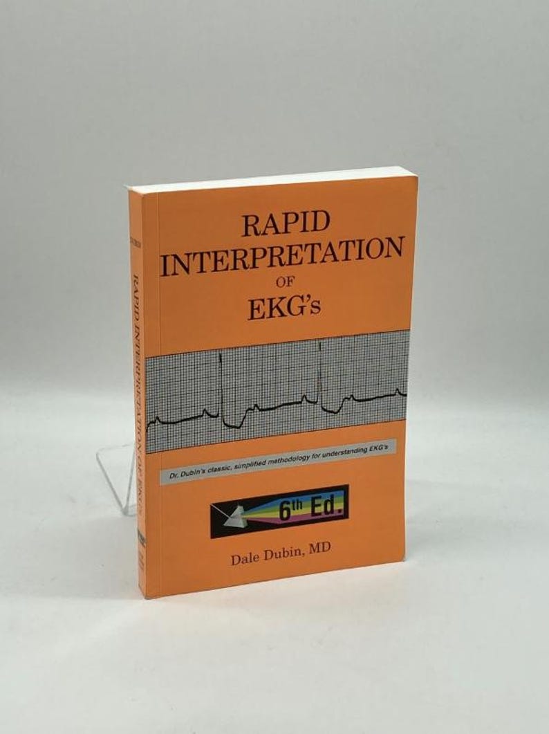 Rapid Interpretation of Ekg's 6th Edition by Dale Dubin (instant ...