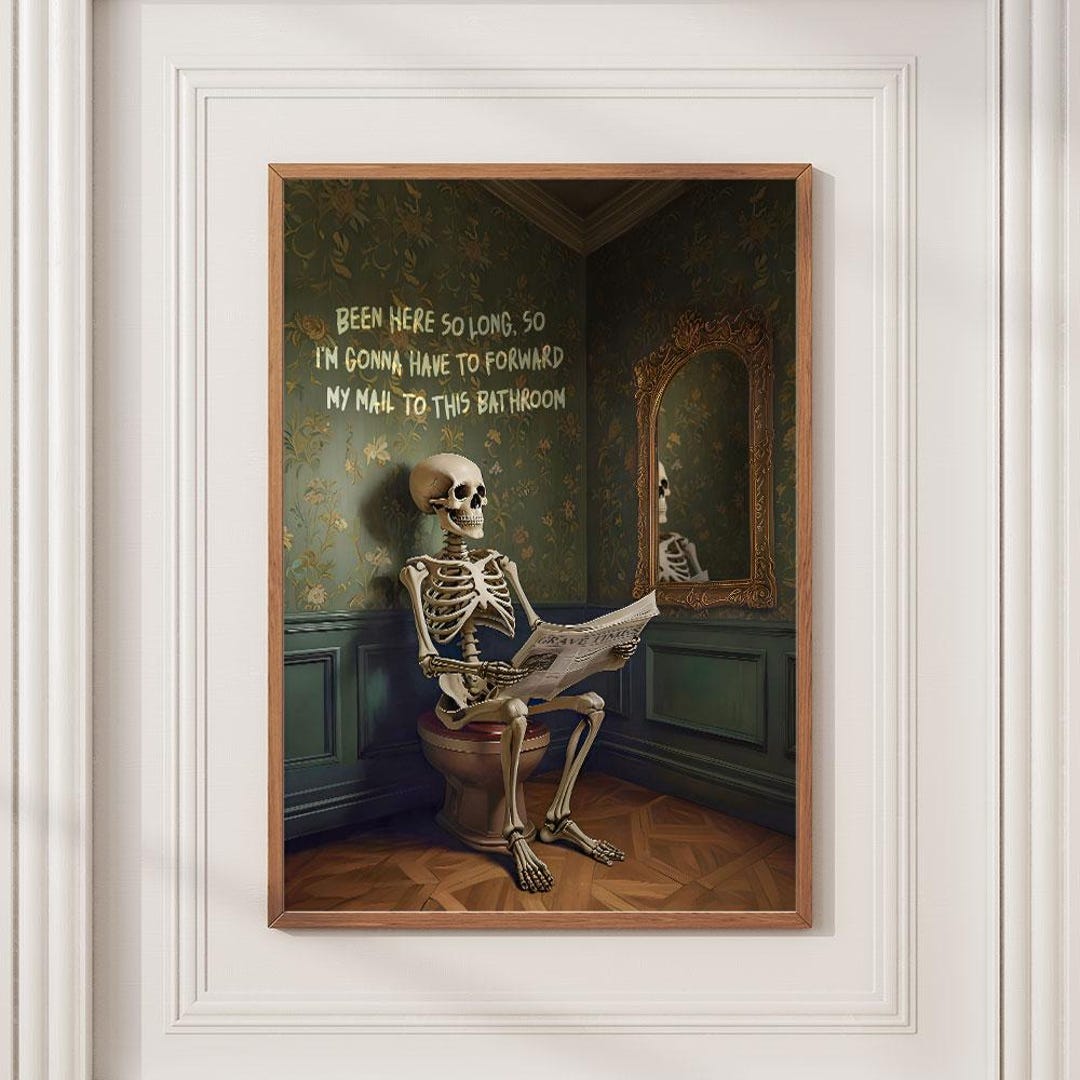 Skeleton Bathroom Poster Funny Skeleton Wall Art Dark Humour Decor ...