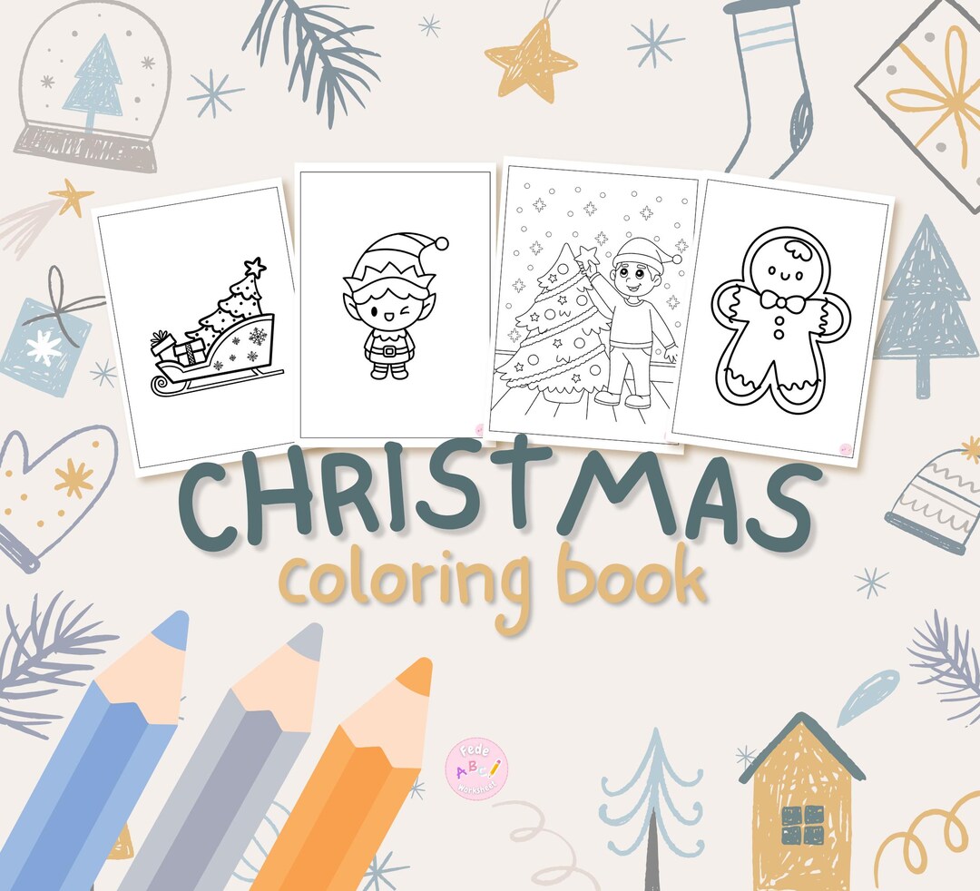 Christmas Coloring Pages for Kids, Toddlers Preschoolers Colouring Book ...