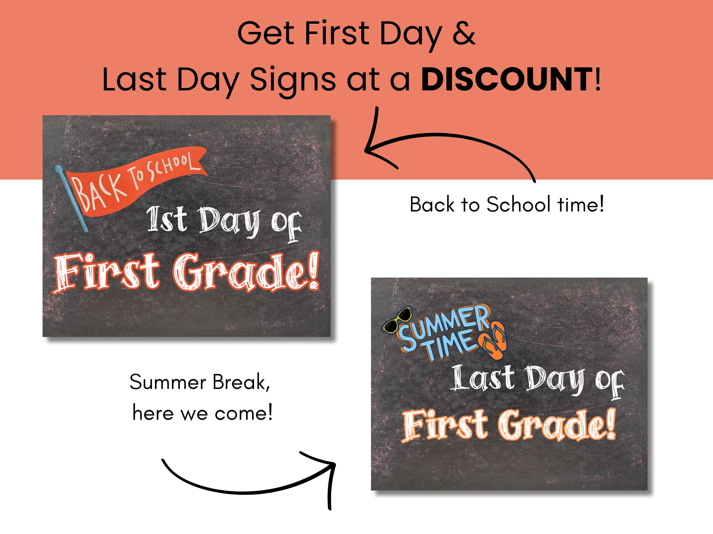 Printable Back to School Chalkboard Signs | First Day and Last Day ...