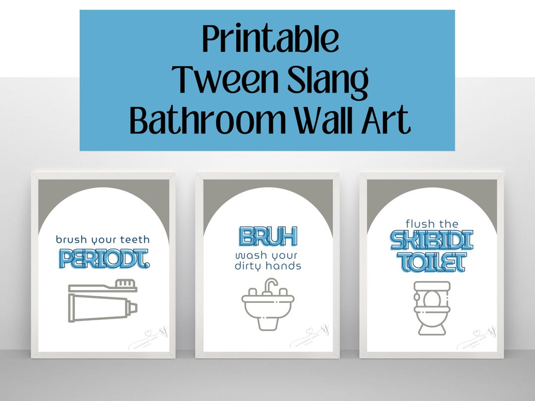 Printable Wall Art for Tween Bathroom | Art for Teens | Slang Words ...