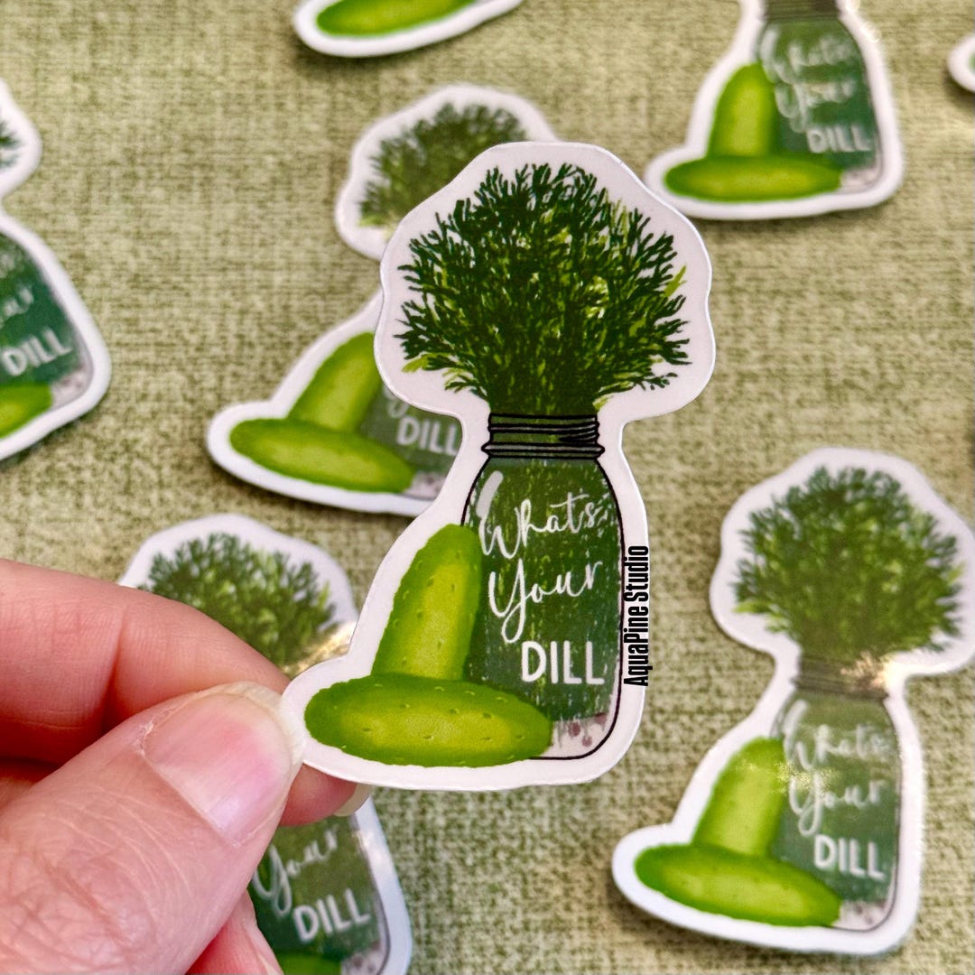 Pickle Garden Herb Sticker, What's Your Dill Sticker Decal - Etsy