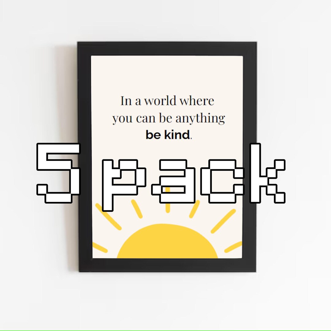 Kindness Motivational Poster Bundle – 5 Printable Inspirational Quotes ...