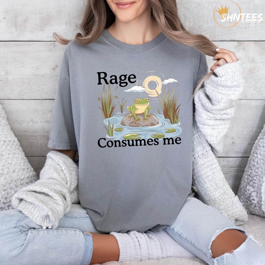 Comfort Colors® Rage Consumes Me Shirt, Frog Pond Tshirt, Meme Frog Shirt, Shirt for Women ...