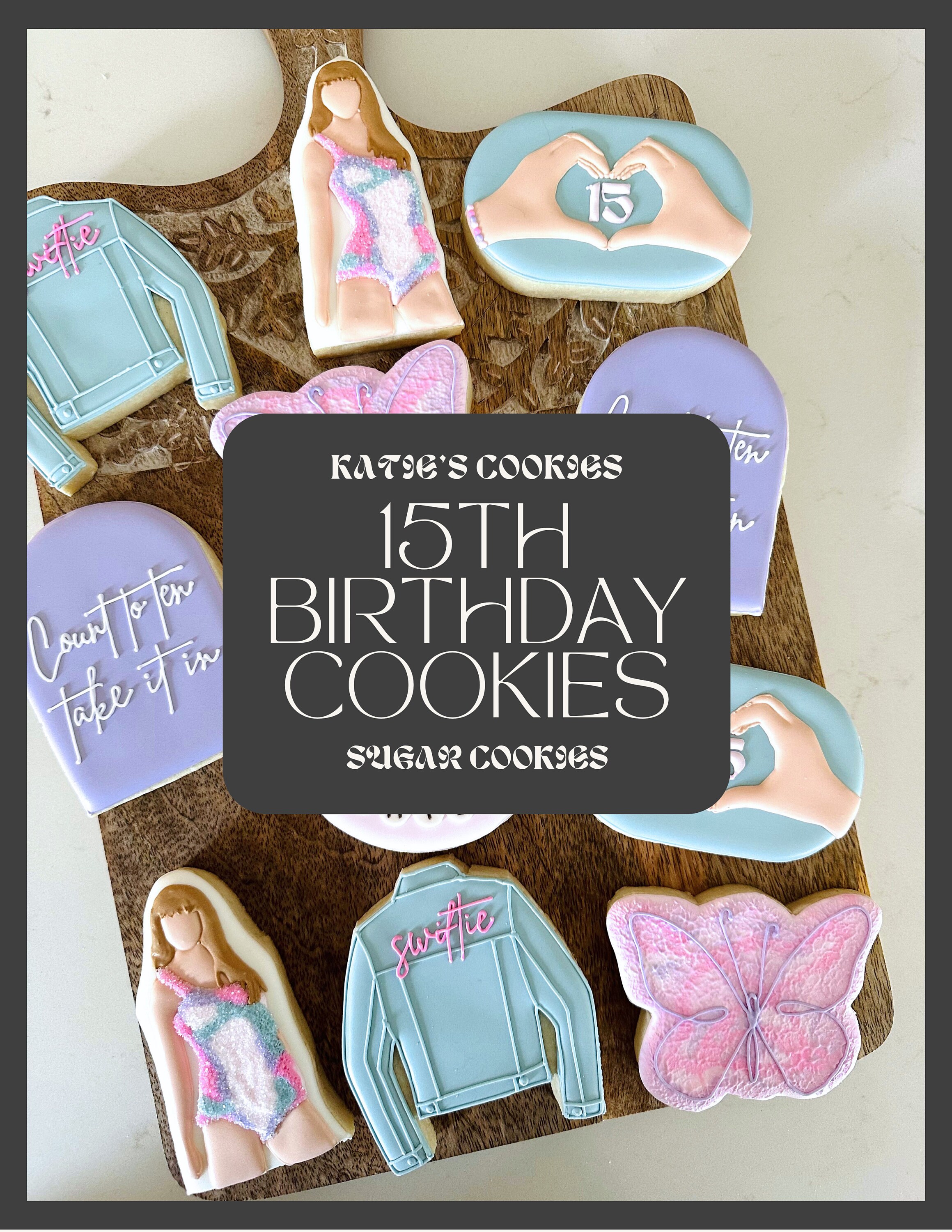 15th Birthday Cookies Custom Sugar Cookies Birthday Cookies Royal Icing ...