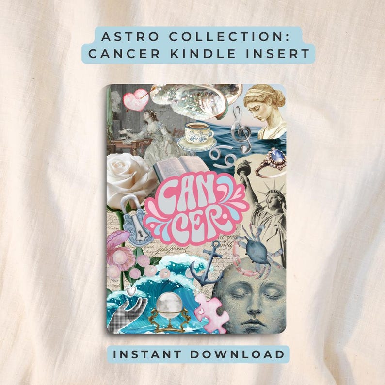 Cancer Zodiac Kindle Insert | Cancer Aesthetic Printable Kindle Case ...