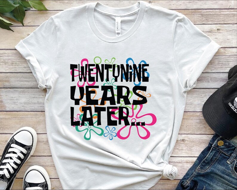 Custom Birthday Shirt Png, Custom Years Later Humorous Gift Png, Twenty ...