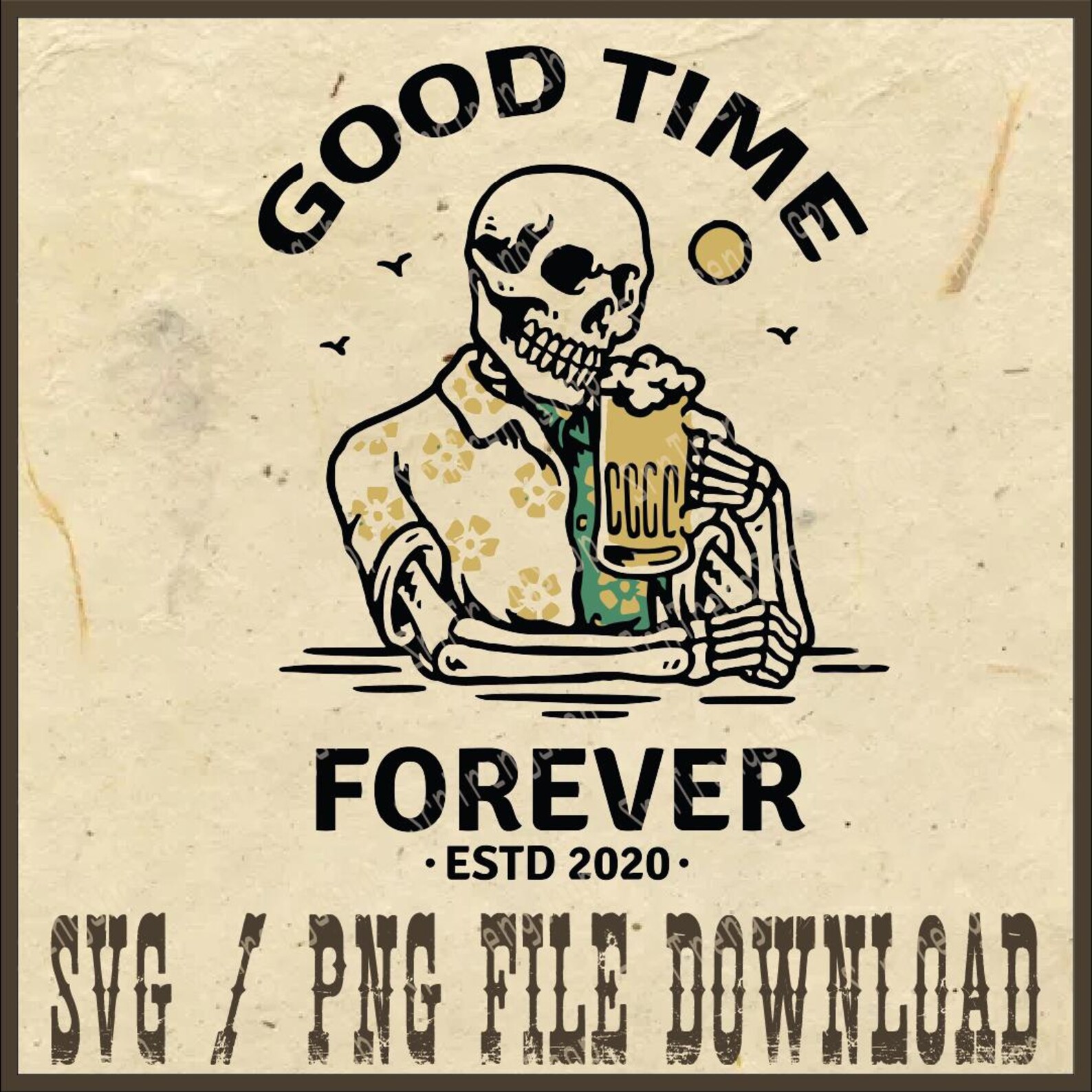 Good Time Forever Png, Cute Png, Funny Skeleton Png, Forever Good Times ...