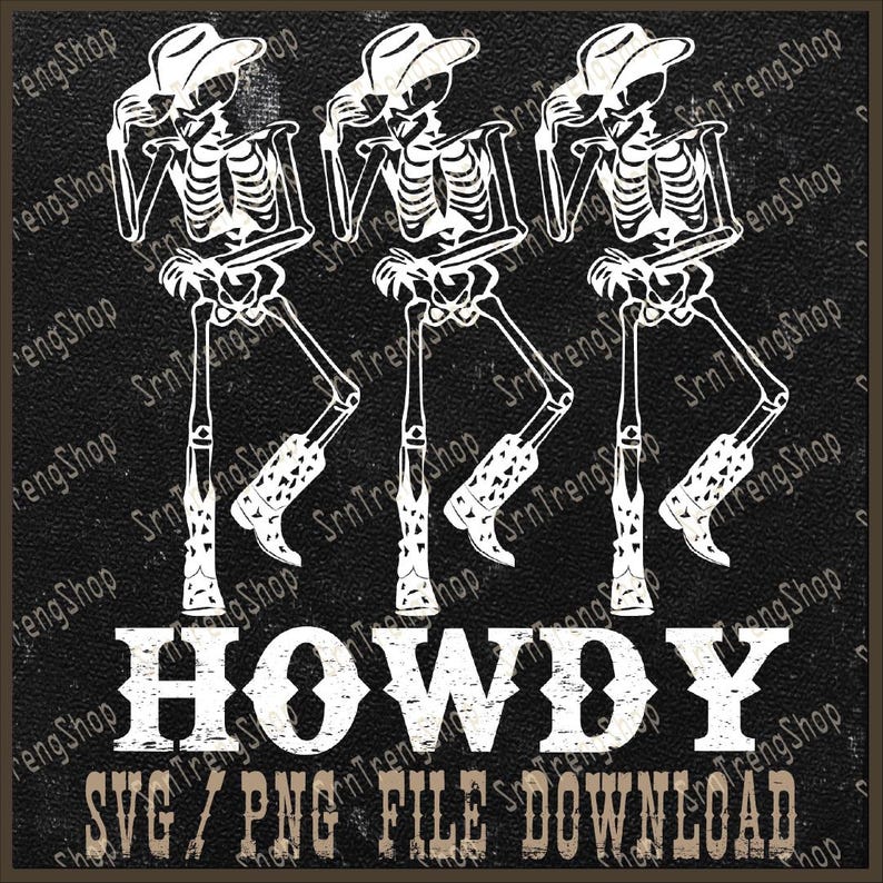 Howdy Skeleton Png, Dancing Skeleton Png, Western Skeleton Png, Country ...