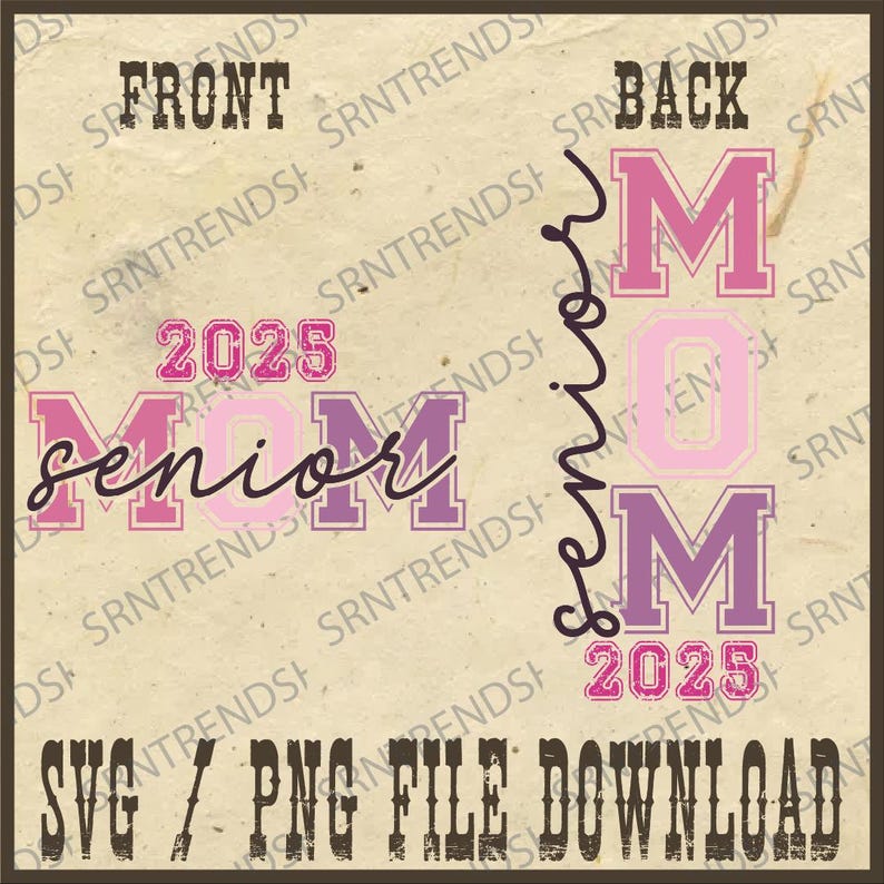 Senior Mom 2025 Png, Class of 2025 Png, Graduation Class Png, 2025 ...