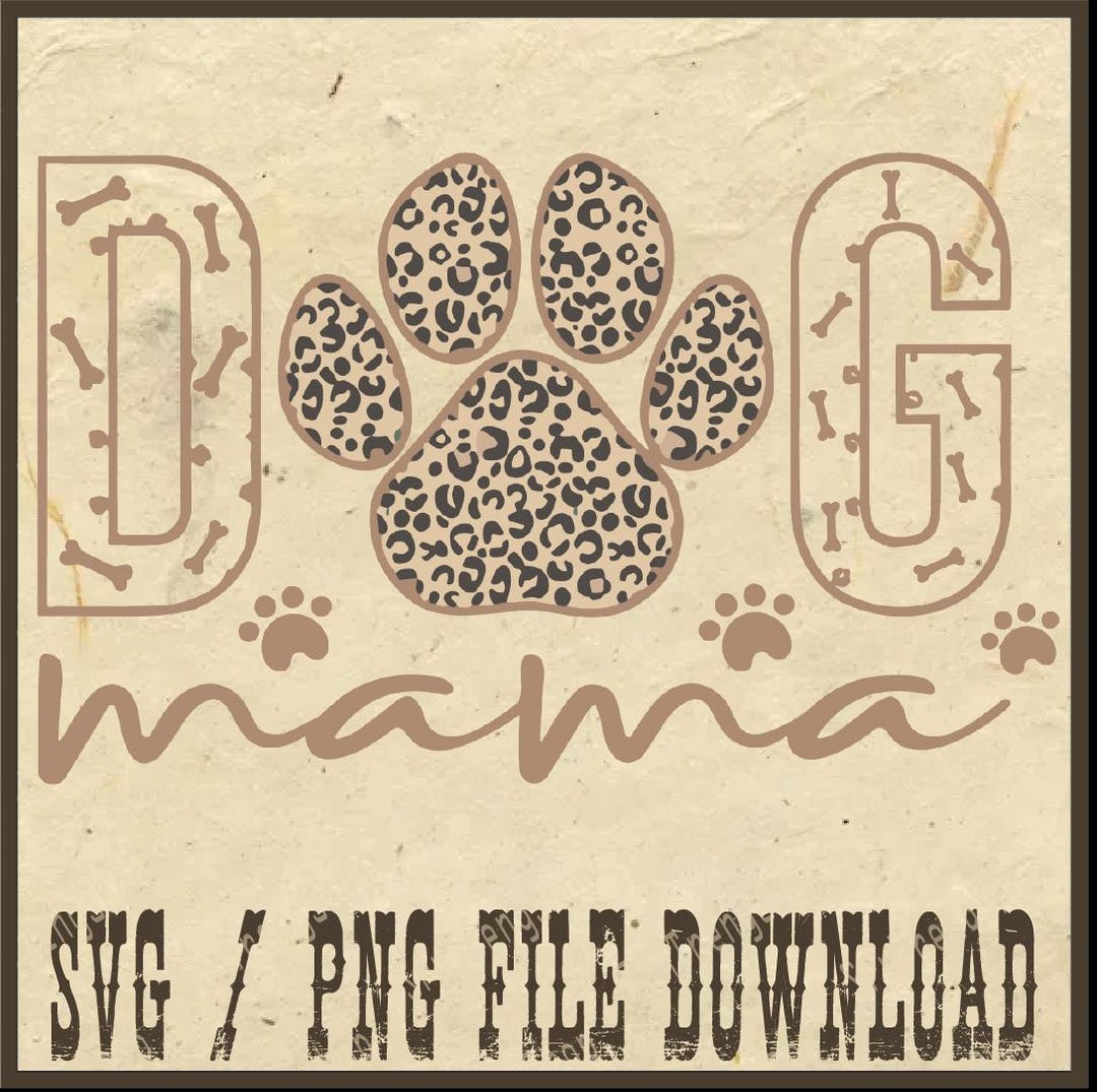 Dog Mama Png, Leopard Dog Mama Png, Dog Lover Png, Mom Life Png, Dog ...
