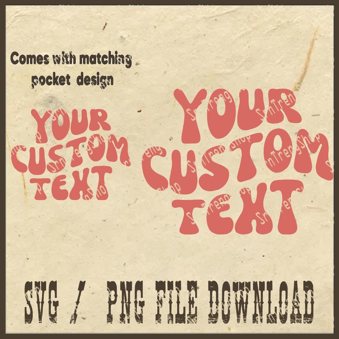 Your Custom Text Png, Personalized Custom Png Svg, Customize Your Own ...