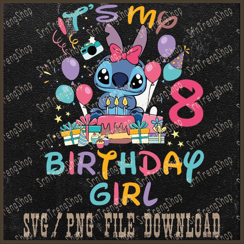Custom Stitch Theme Birthday Girl Png, 8th Birthday Stitch Graphic ...