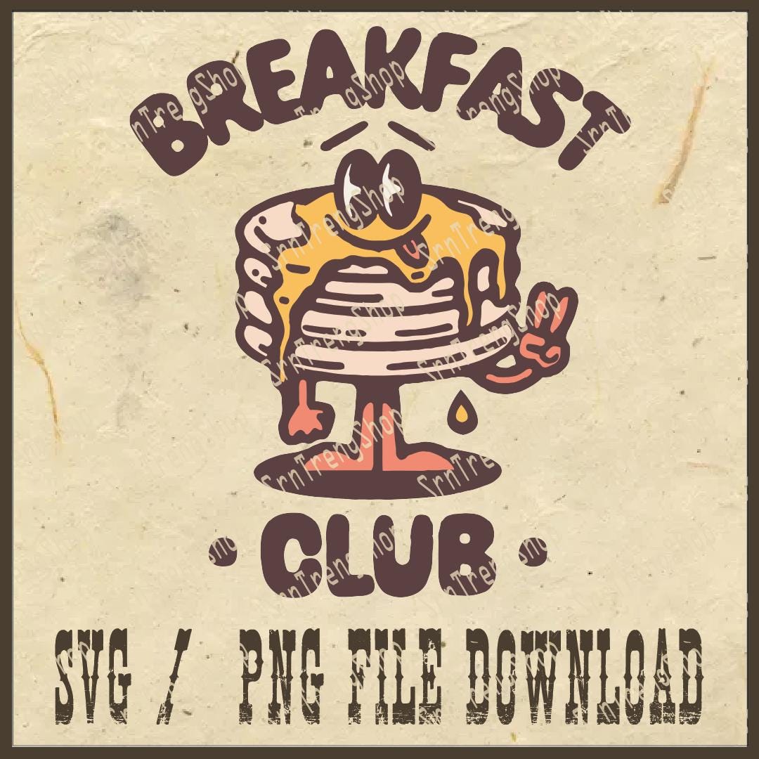 Breakfast Club Png, Funny Breakfast Png, Dijital Png, Minimalist Png ...