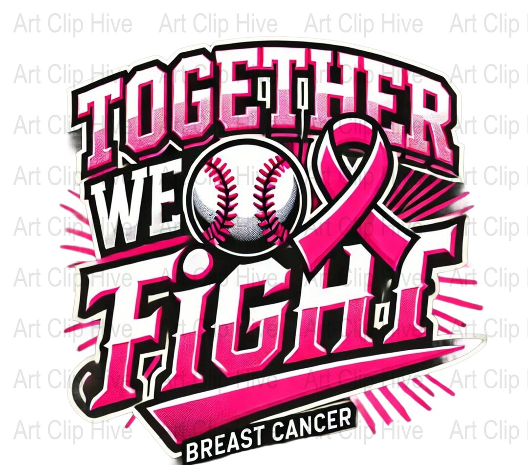 Together We Fight Breast Cancer PNG, Softball SVG, Baseball Awareness ...