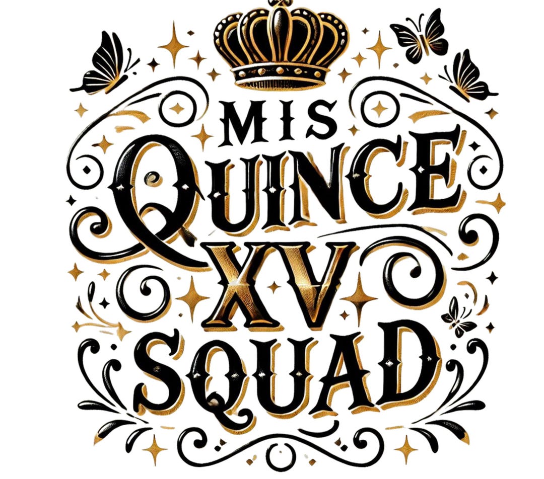 Mis Quince XV Squad Png, Quinceanera Party Print, Spanish Quotes ...