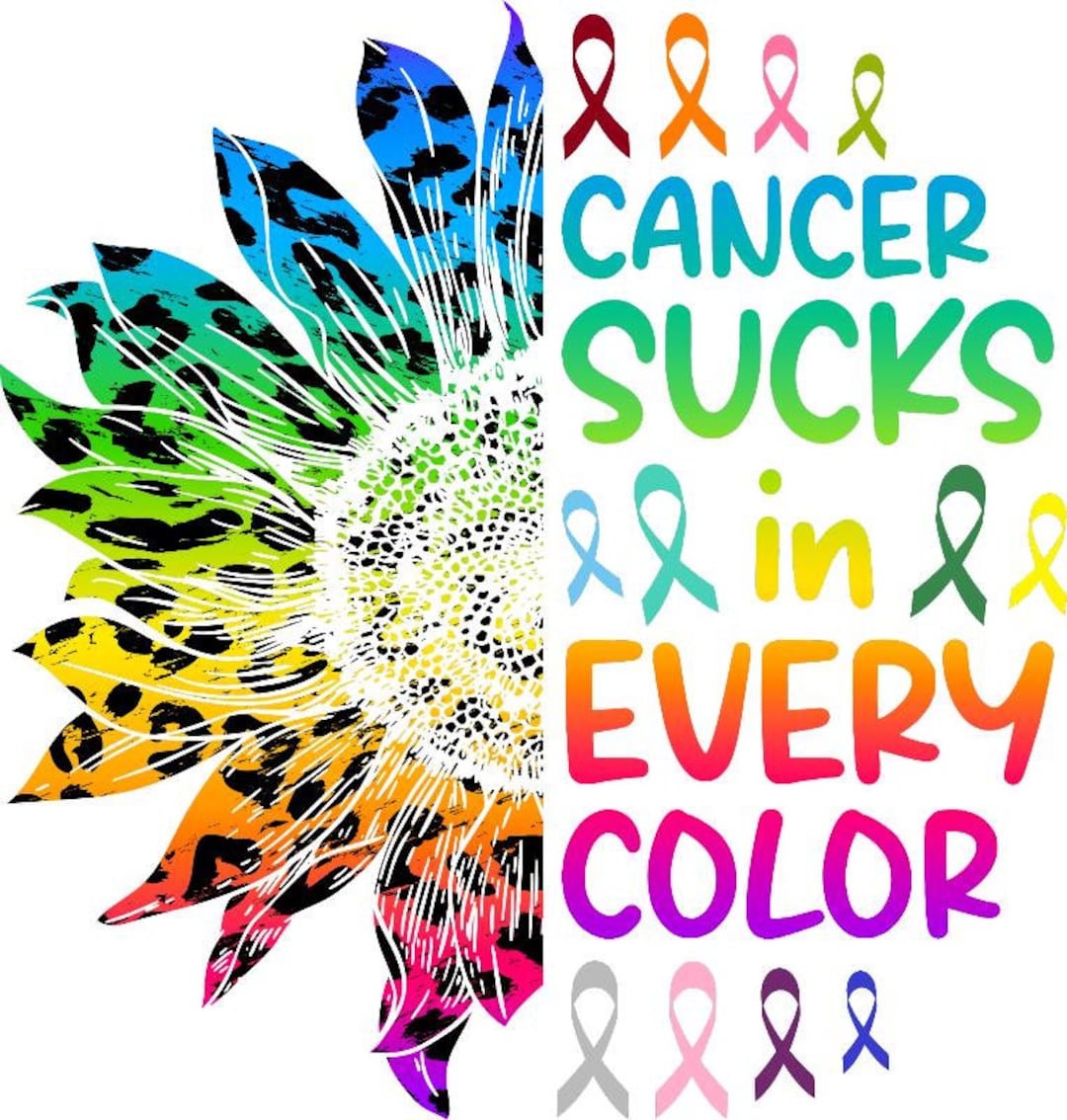 Cancer Sucks in Every Color PNG, World Cancer Day, Breast Cancer ...