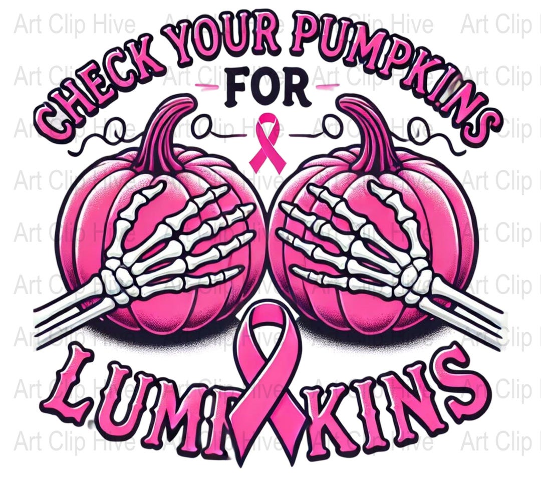 Check Your Pumpkins for Lumpkins Png, Breast Cancer Awareness ...