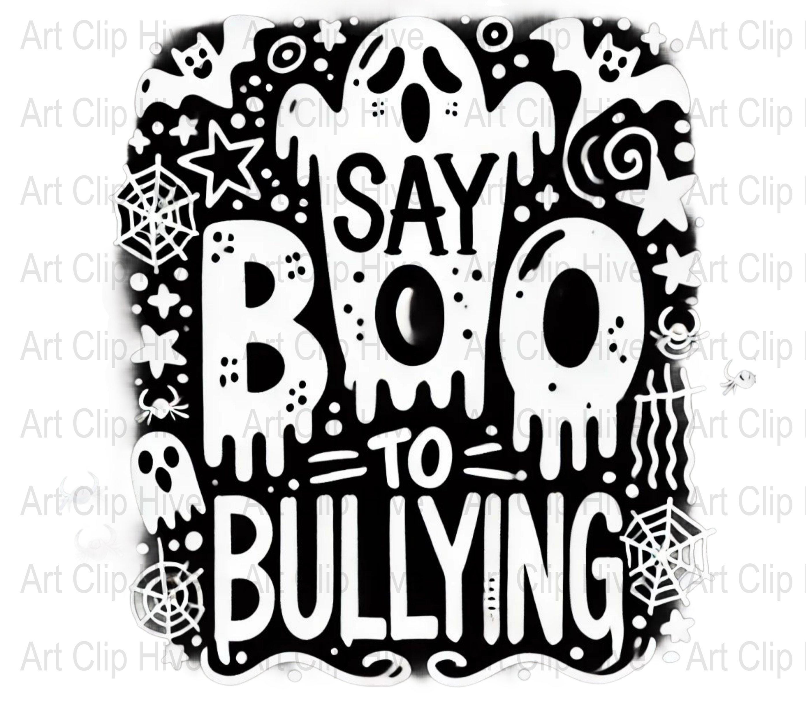 Boo to Bullying PNG, Anti Bullying Awareness, Unity Day Design ...