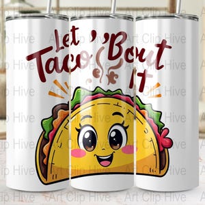 Let's Taco Bout It Png, Taco Lover Funny Taco T-shirt, Kawaii Food ...