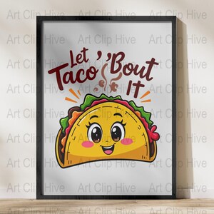 Let's Taco Bout It Png, Taco Lover Funny Taco T-shirt, Kawaii Food ...
