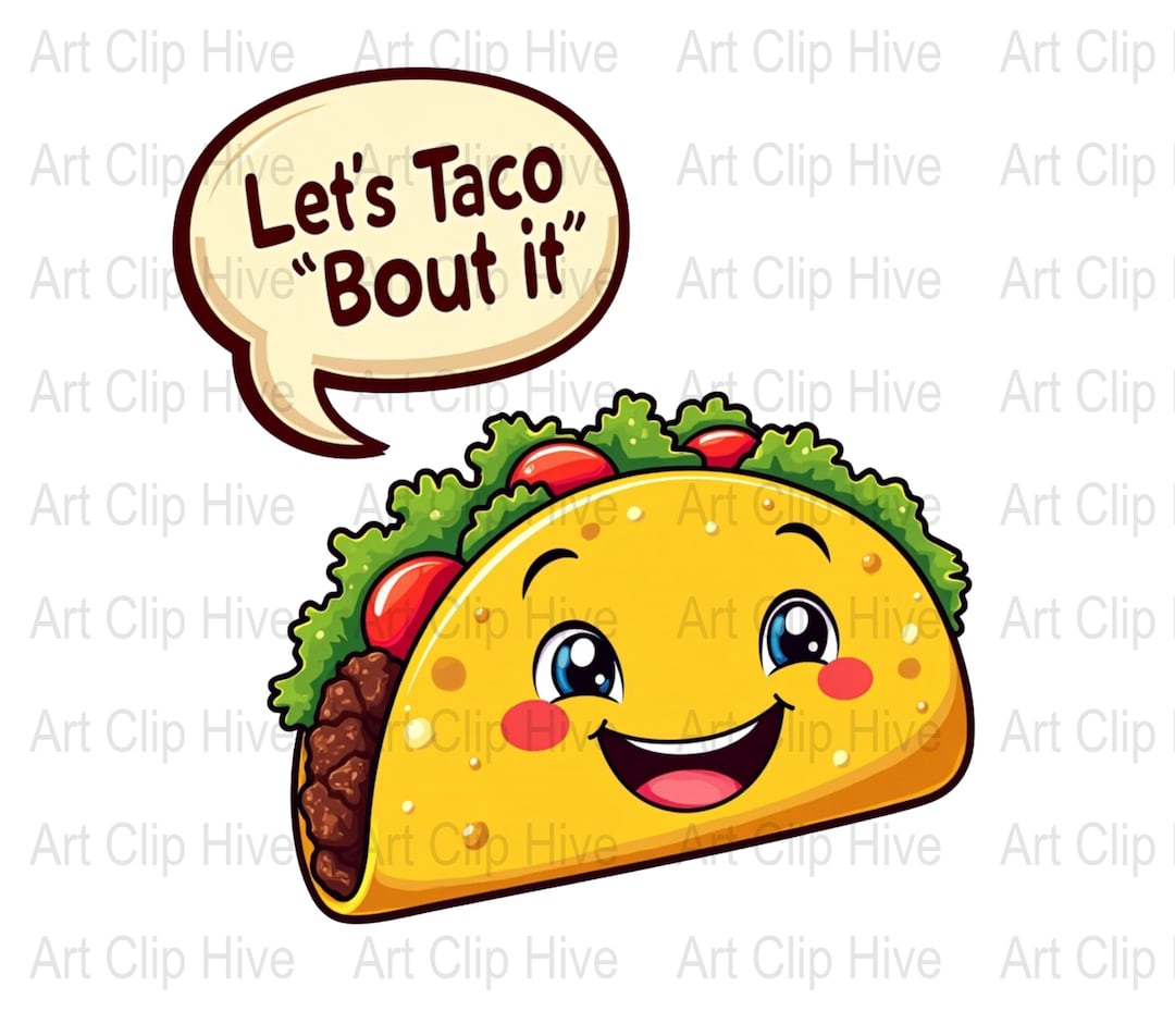 Lets Taco Bout It Png, Let's Taco 'bout Love, Merry Taco Christmas Clipart, Taco Christmas, Fun ...