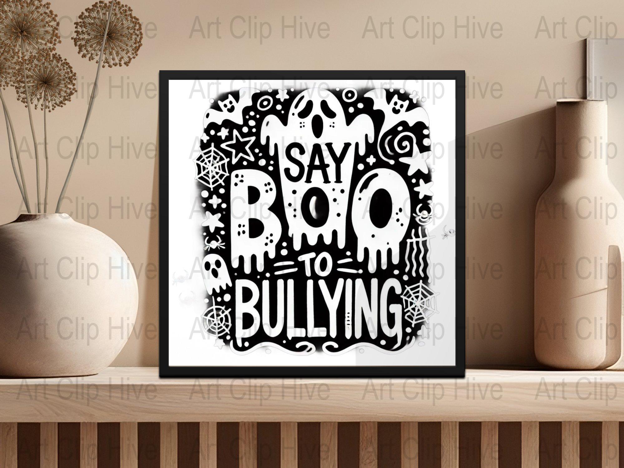 Boo to Bullying PNG, Anti Bullying Awareness, Unity Day Design ...