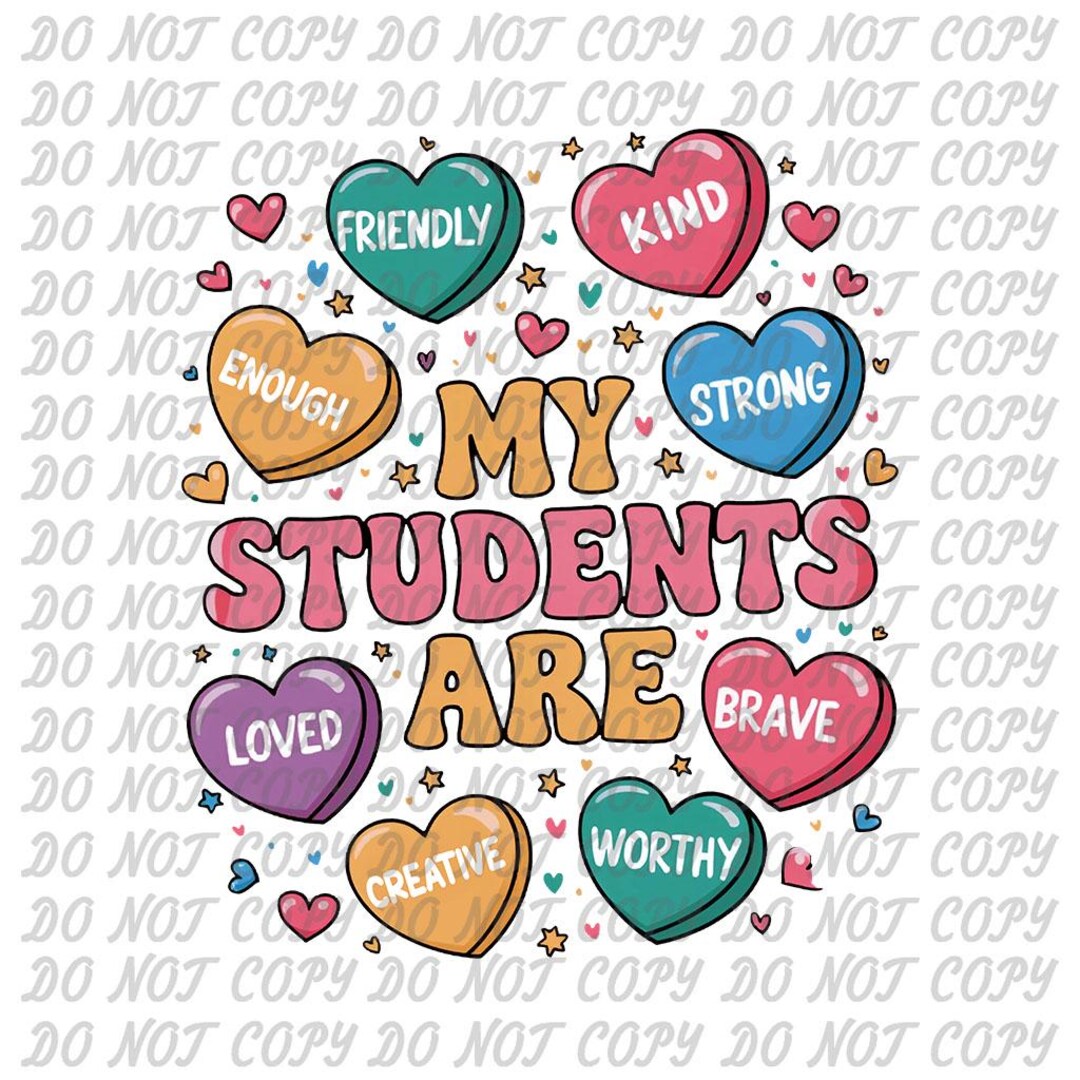 My Students Are Valentine PNG, Heart Candy Png - Etsy
