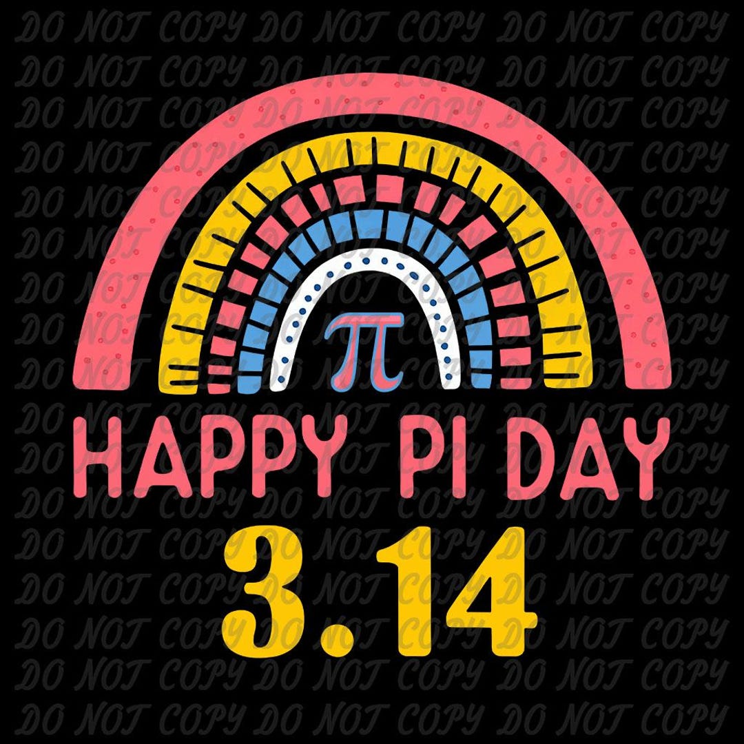 Happy Pi Day 3.14 Shirt Design Png, Pi Number Png - Etsy