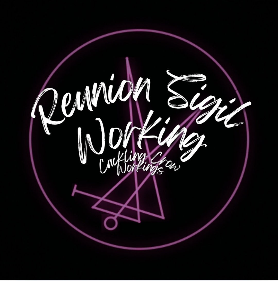 Reunion Sigil Magick Working + Candle Blessing| Bring Them Back ...